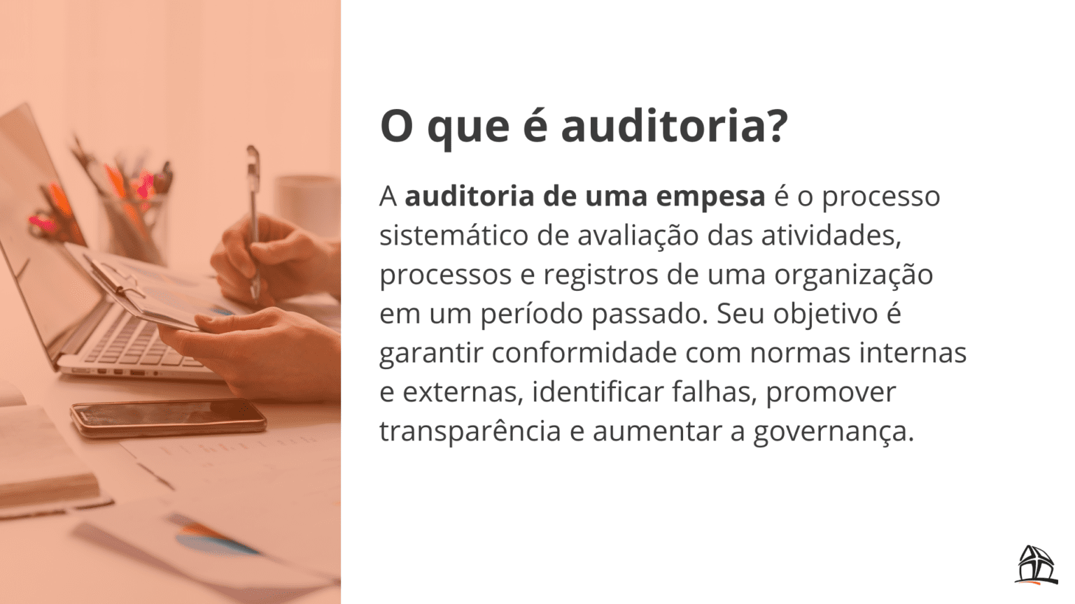 Auditoria: o que é e como realizar na sua empresa?